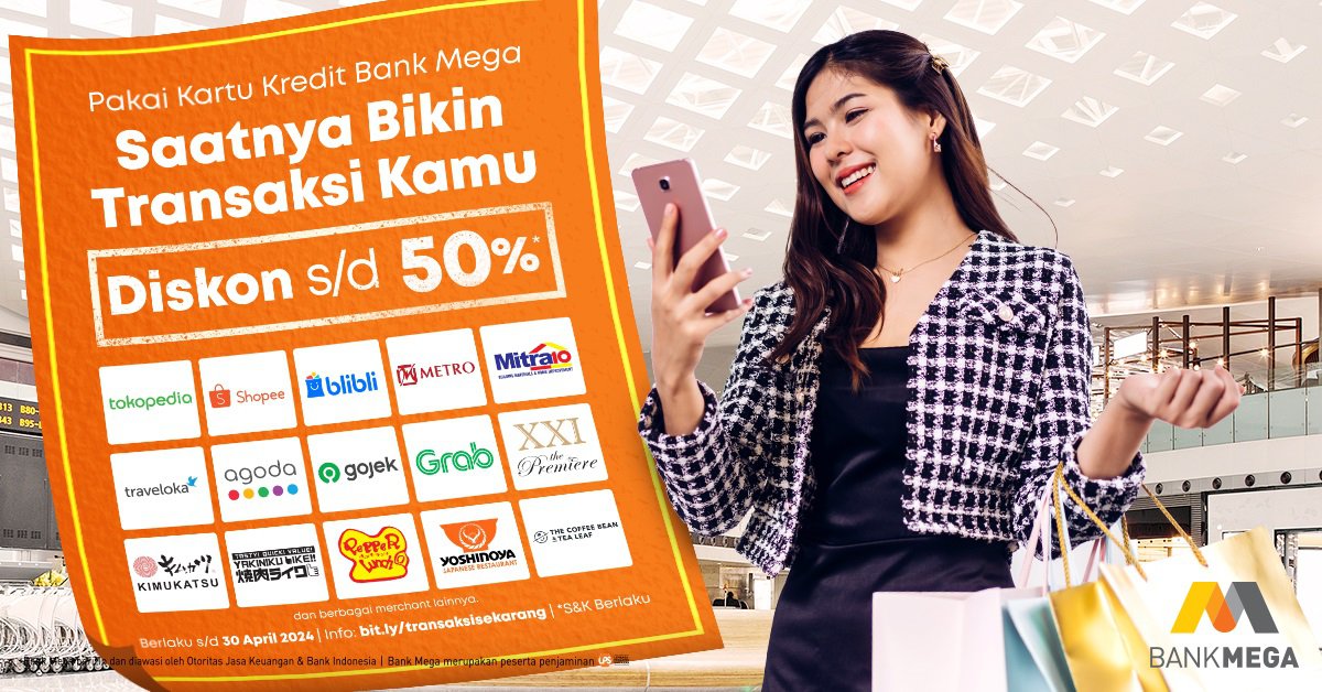 Transaksi Sekarang dan Serbu Diskon s/d 50%